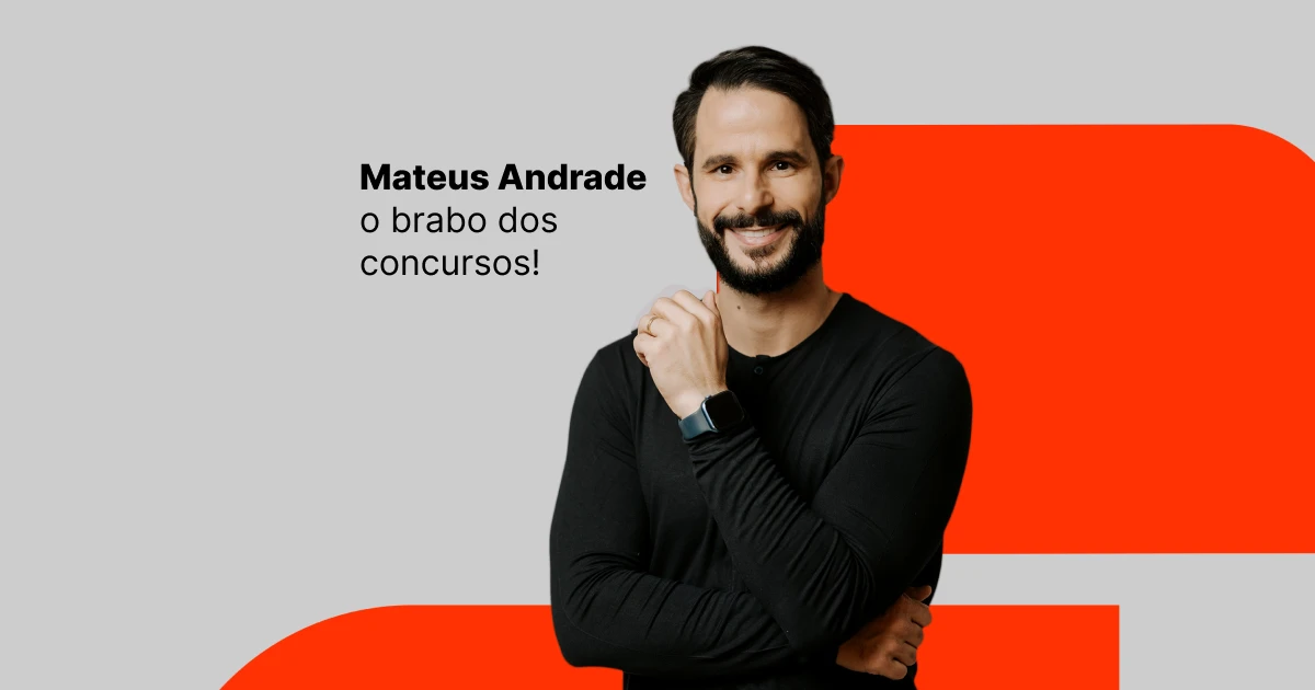 Mateus Andrade | O Brabo dos Concursos